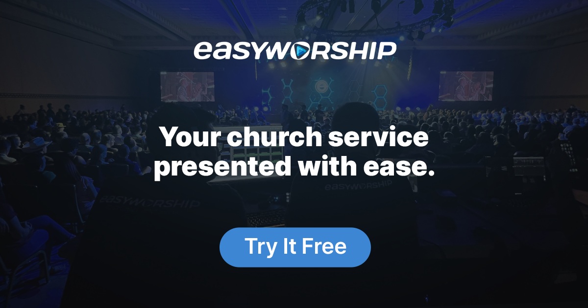 EasyWorship - Church Presentation Software